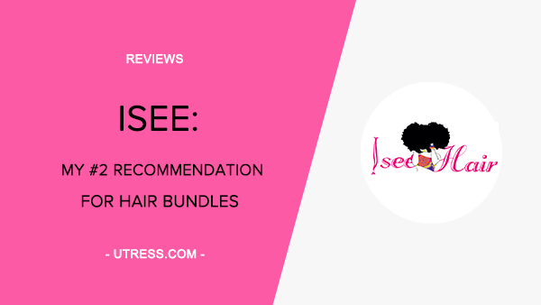 ISEE Hair Review: Will It Be Your Last Hair Brand?(2024 Update)
